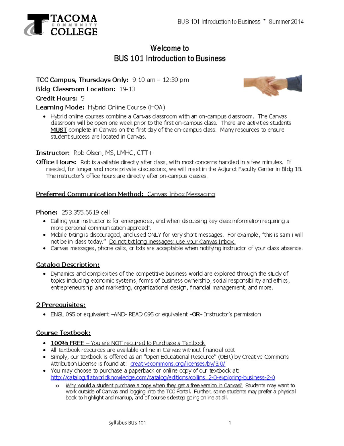 BUS 101 Olsen SU14 Syllabus - Welcome to BUS 101 Introduction to ...