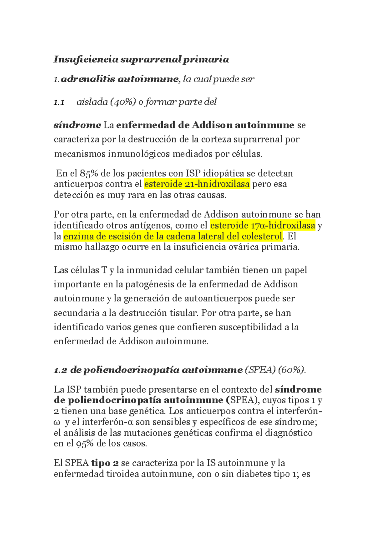Insuficiencia suprarrenal primaria - adrenalitis autoinmune , la cual ...