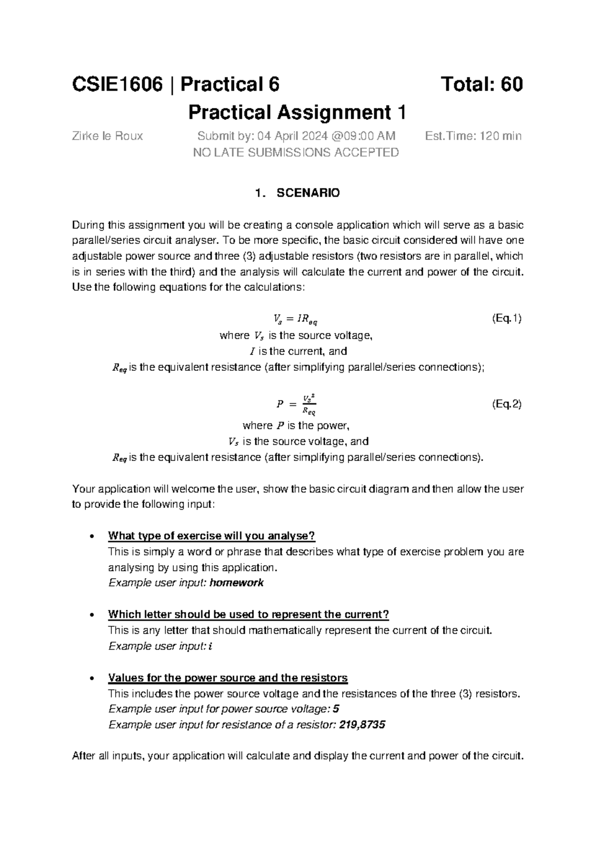 CSIE1606 Practical 6 - Assignment 1 - CSIE1606 | Practical 6 Total: 60 Practical Assignment 1 ...