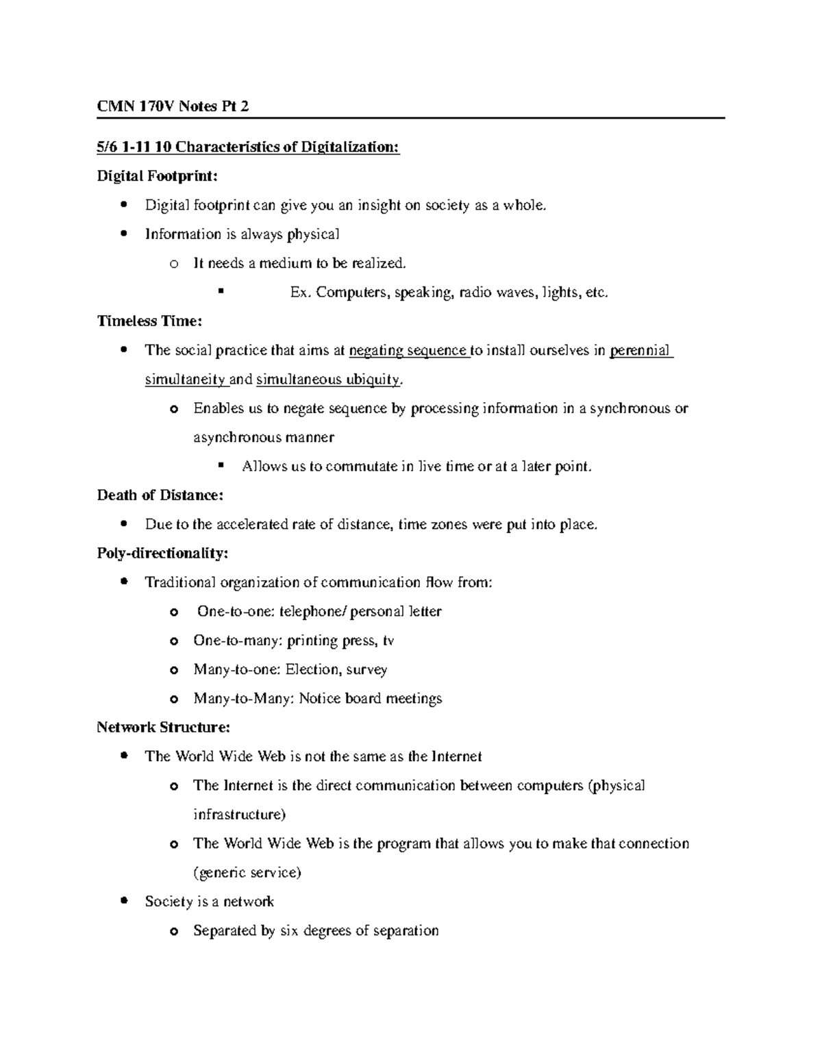 CMN 170V Notes Pt 2 - Information is always physical o It needs a ...
