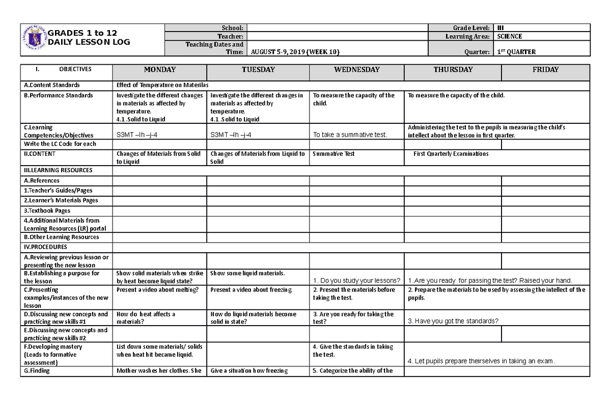 DLL Science 3 Q1 W10 - GRADES 1 to 12 DAILY LESSON LOG School: Grade Level: III Teacher ...