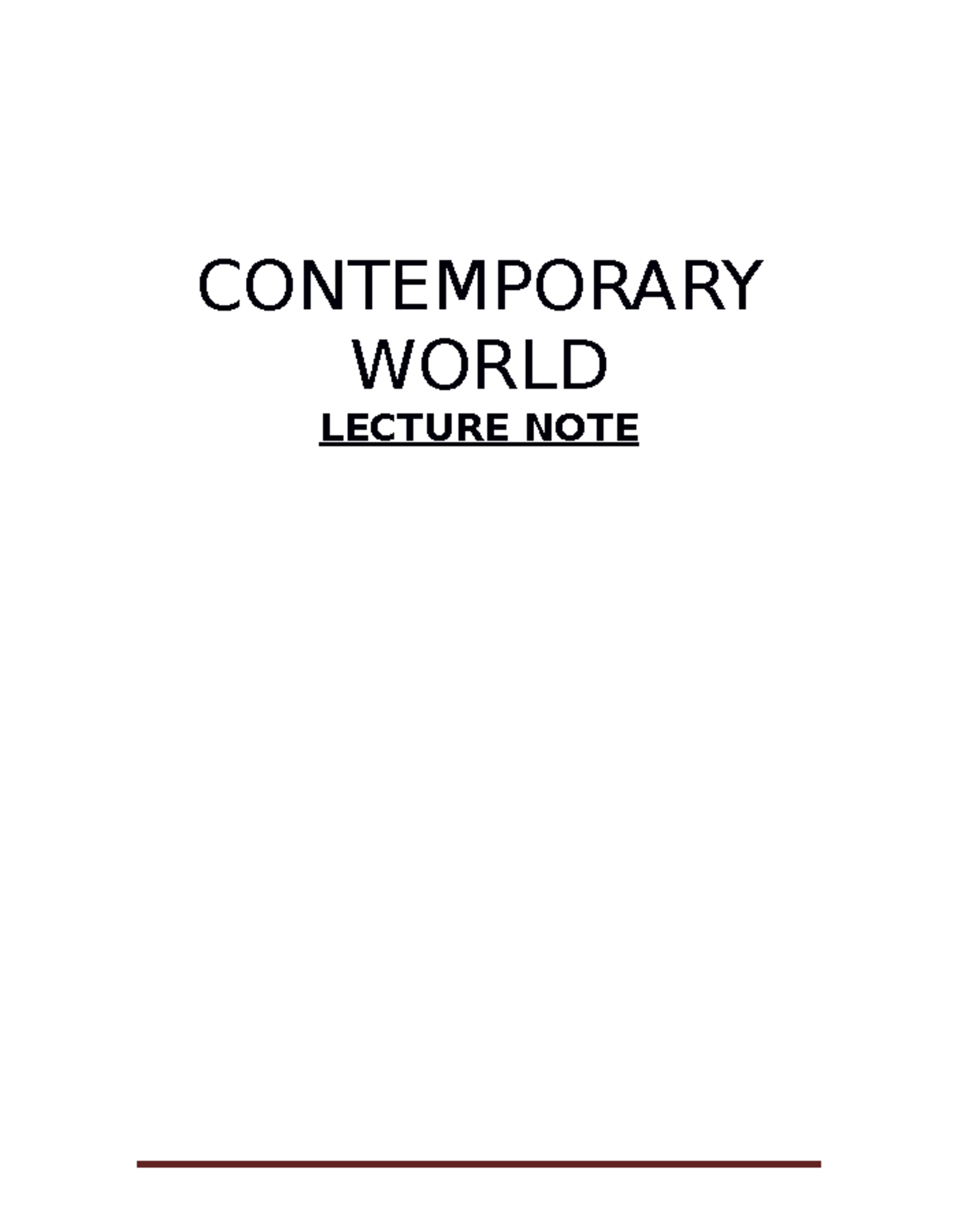 Contemporary World - Lecture Note - CONTEMPORARY WORLD LECTURE NOTE ...