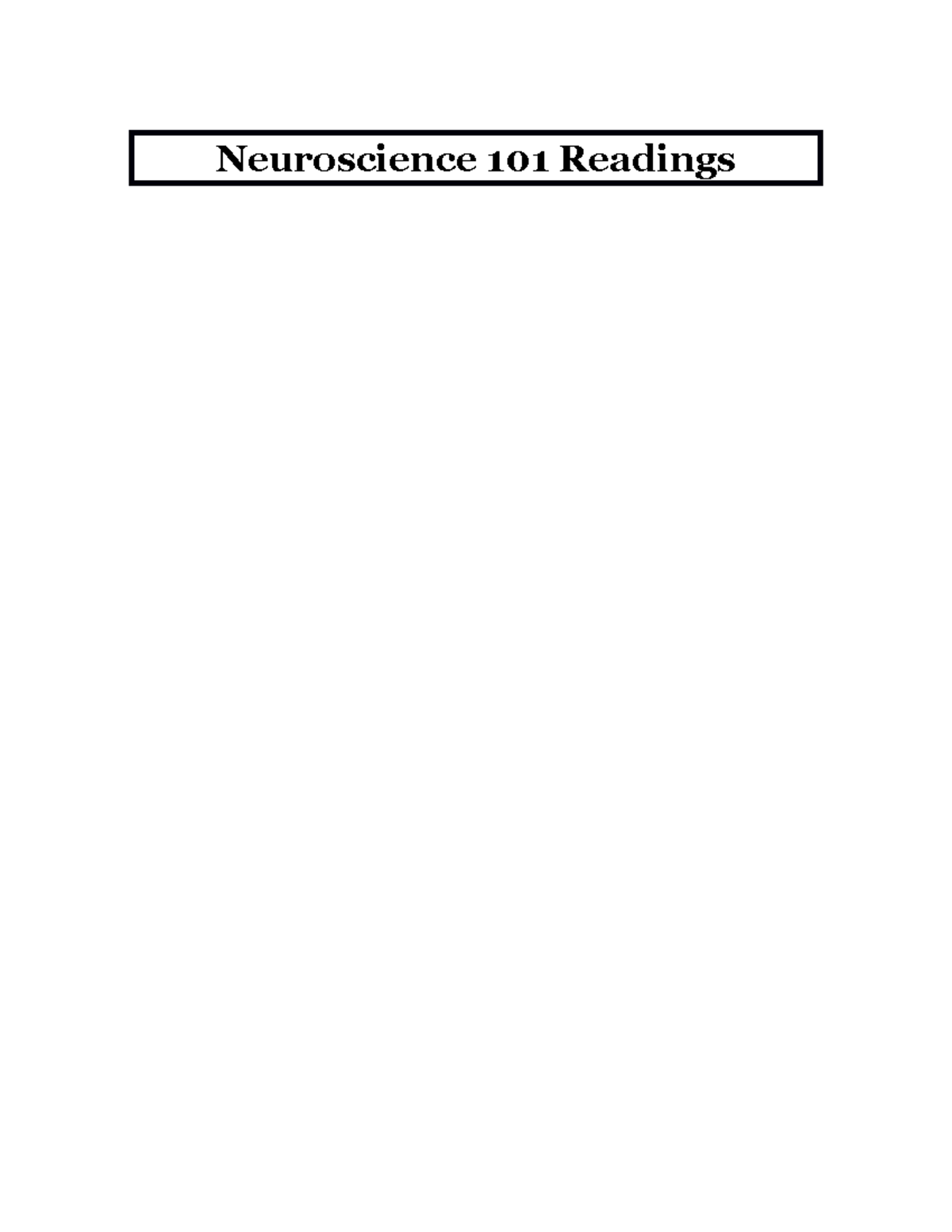 Neuro 101 Readings - notes - Neuroscience 101 Readings Arc 2: Chapter 1 ...
