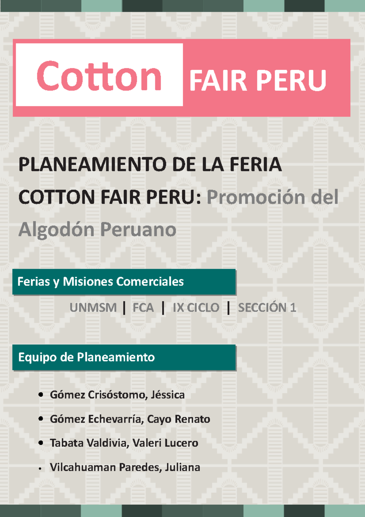Equipo Cotton FAIR PERU Virtual 2020 - Cotton FAIR PERU PLANEAMIENTO DE ...