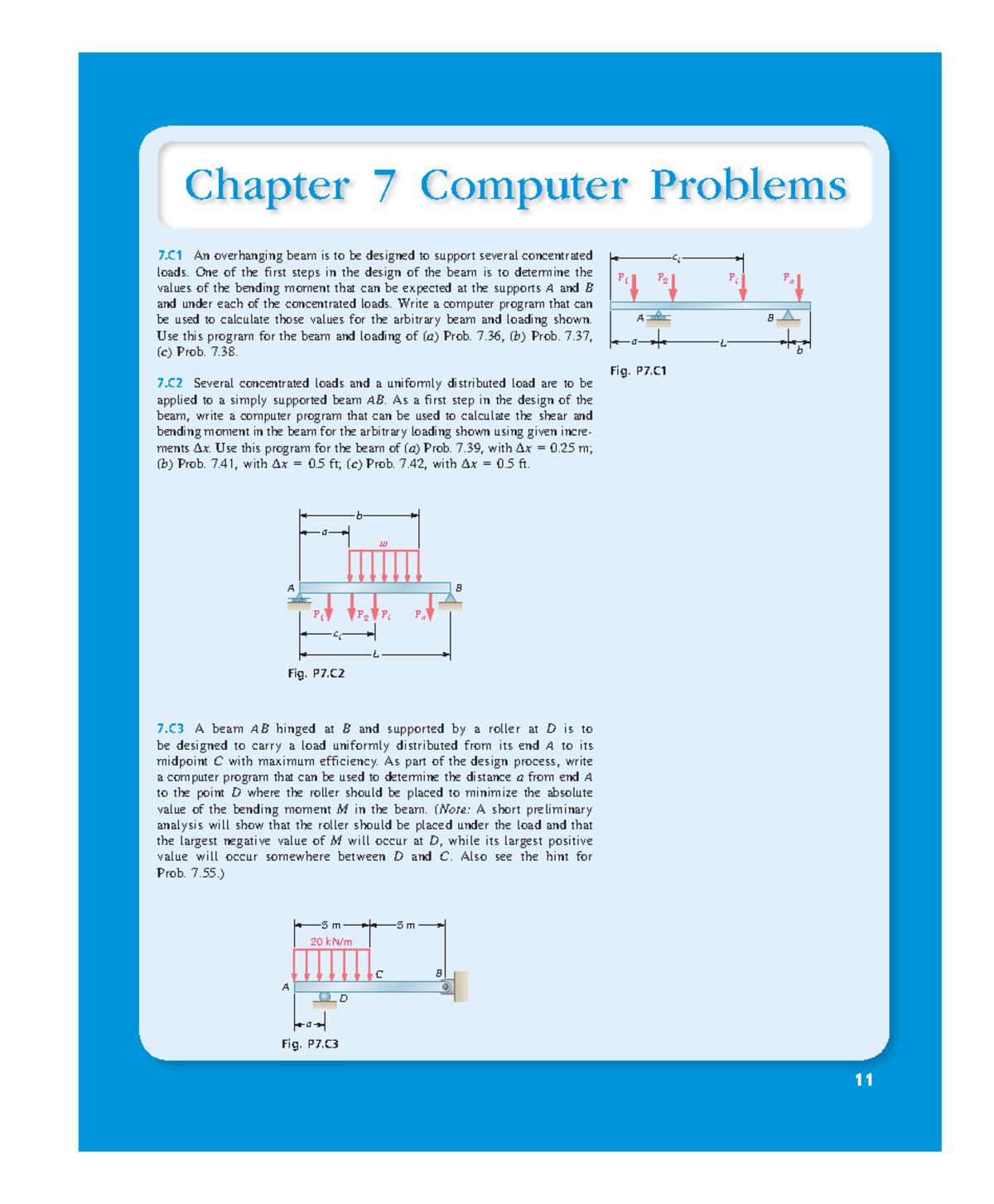 Bee87302 Computer Problem CH7 - 11 7 An overhanging beam is to be designed to support several ...