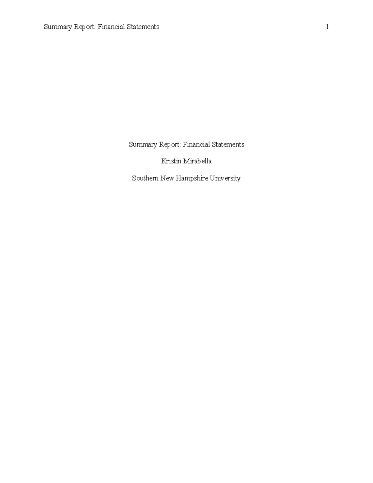 ACC 201 Project Summary Report Template - Summary Report: Financial ...