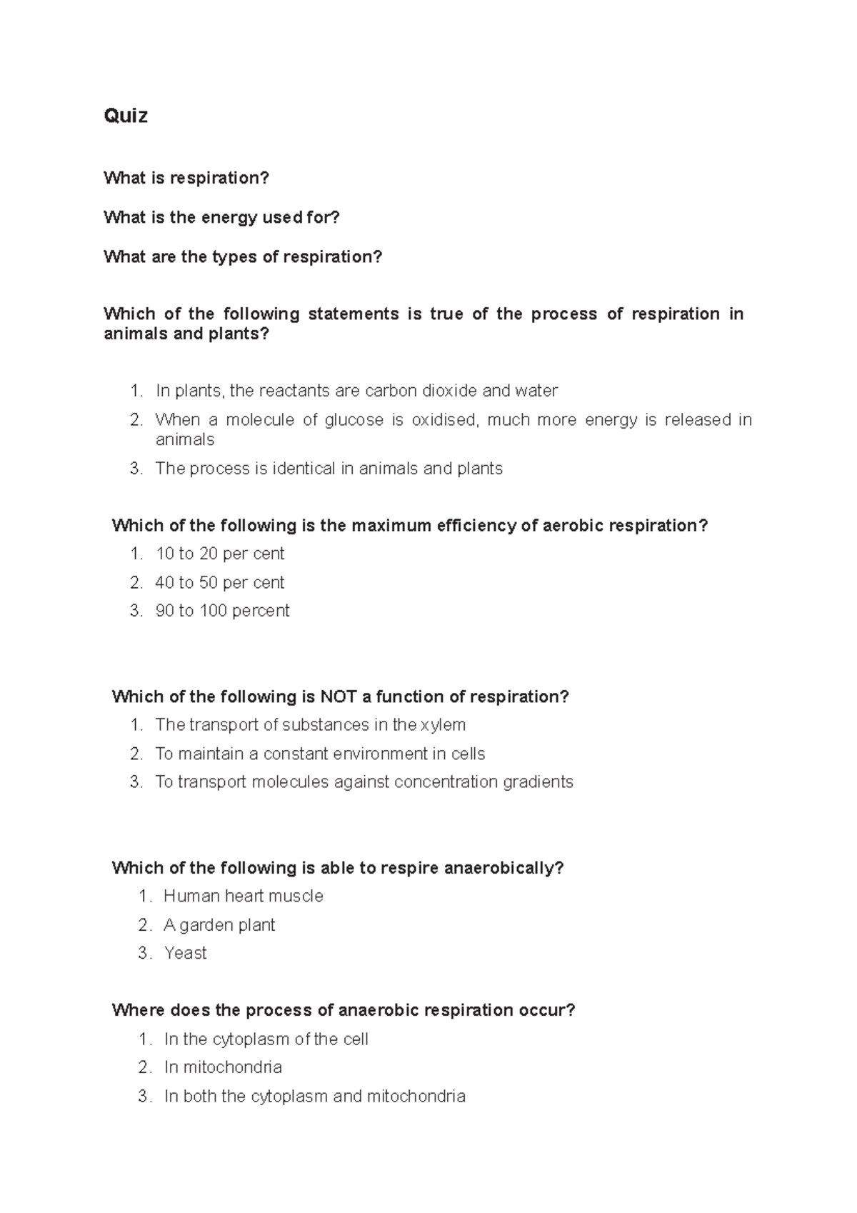 Respiration quiz - ... - Quiz What is respiration? What is the energy ...