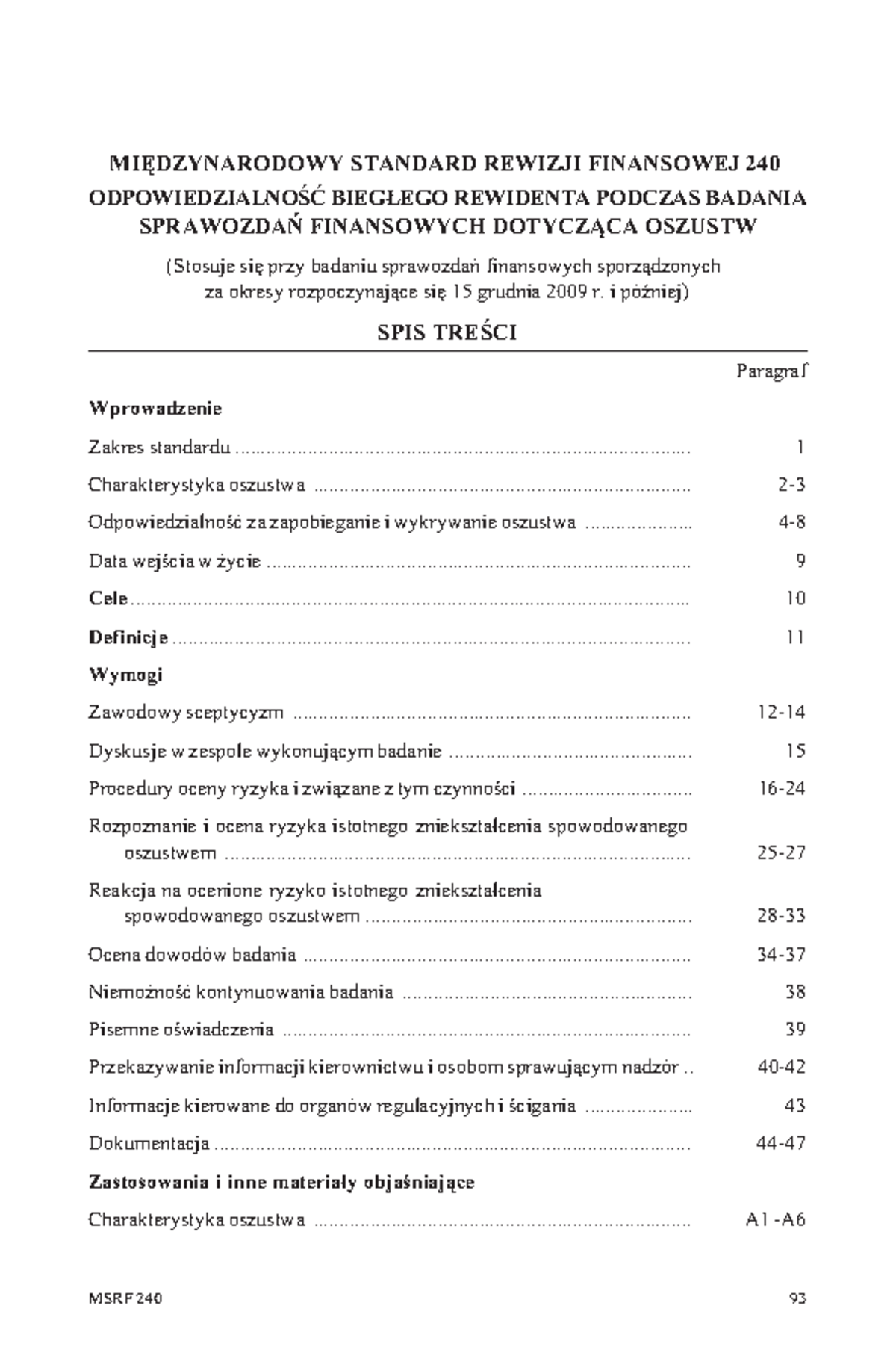 MSRF 240 OdpowiedzialnoŚĆ-BIEGŁEGO- Rewidenta - MIÊDZYNARODOWY STANDARD ...