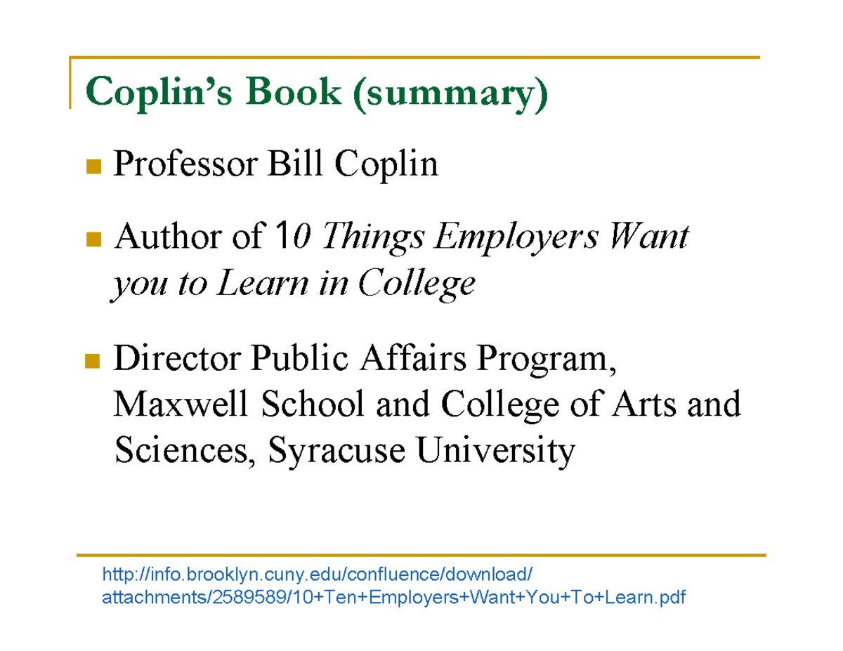PSY-255 Coplin Summary: 10 Things Employers Want You to Learn in ...