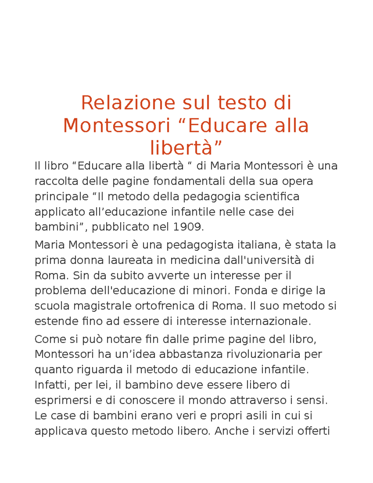 Relazione libro montessori - Relazione sul testo di Montessori “Educare ...