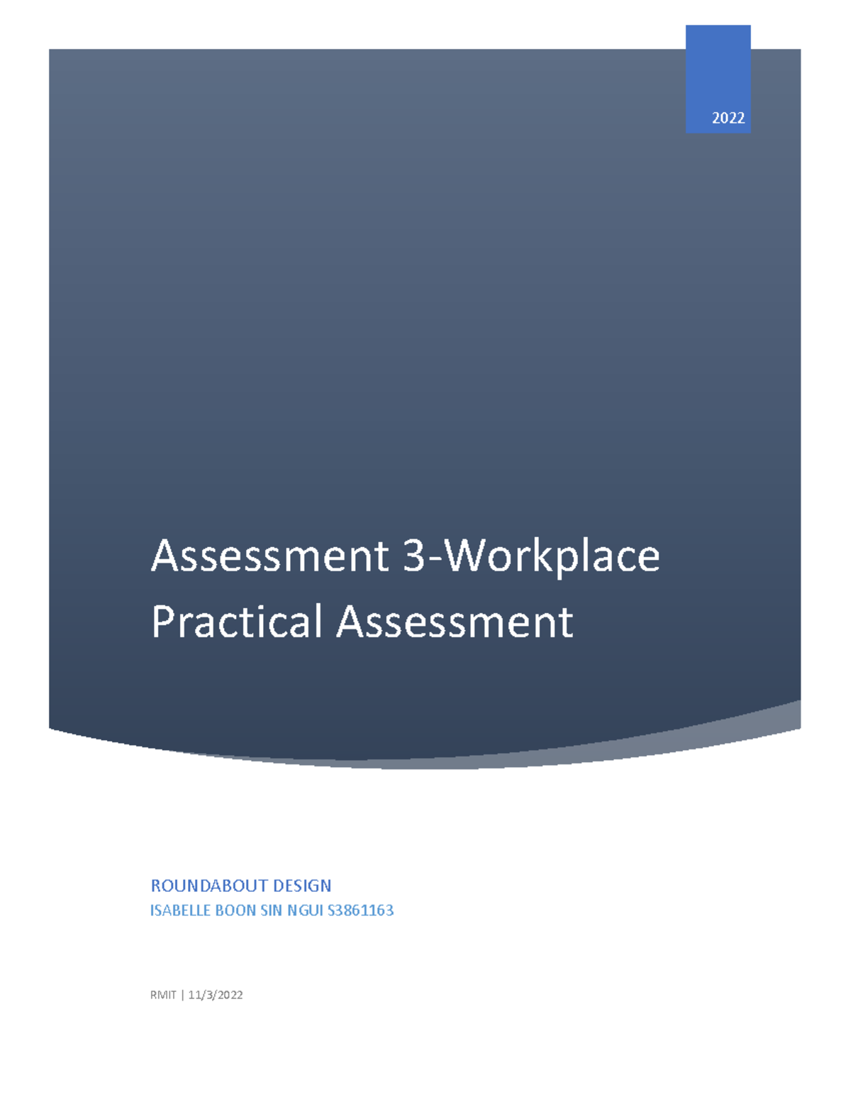 Assessment 3-Workplace Practical Assessment - Assessment 3-Workplace ...