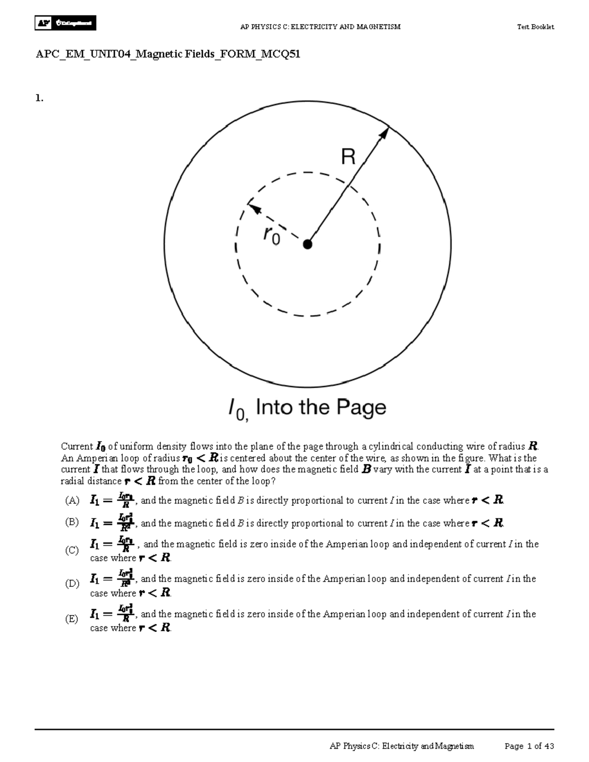 APC EM UNIT04 Magnetic Fields FORM MCQ51 - 1. Current of uniform ...