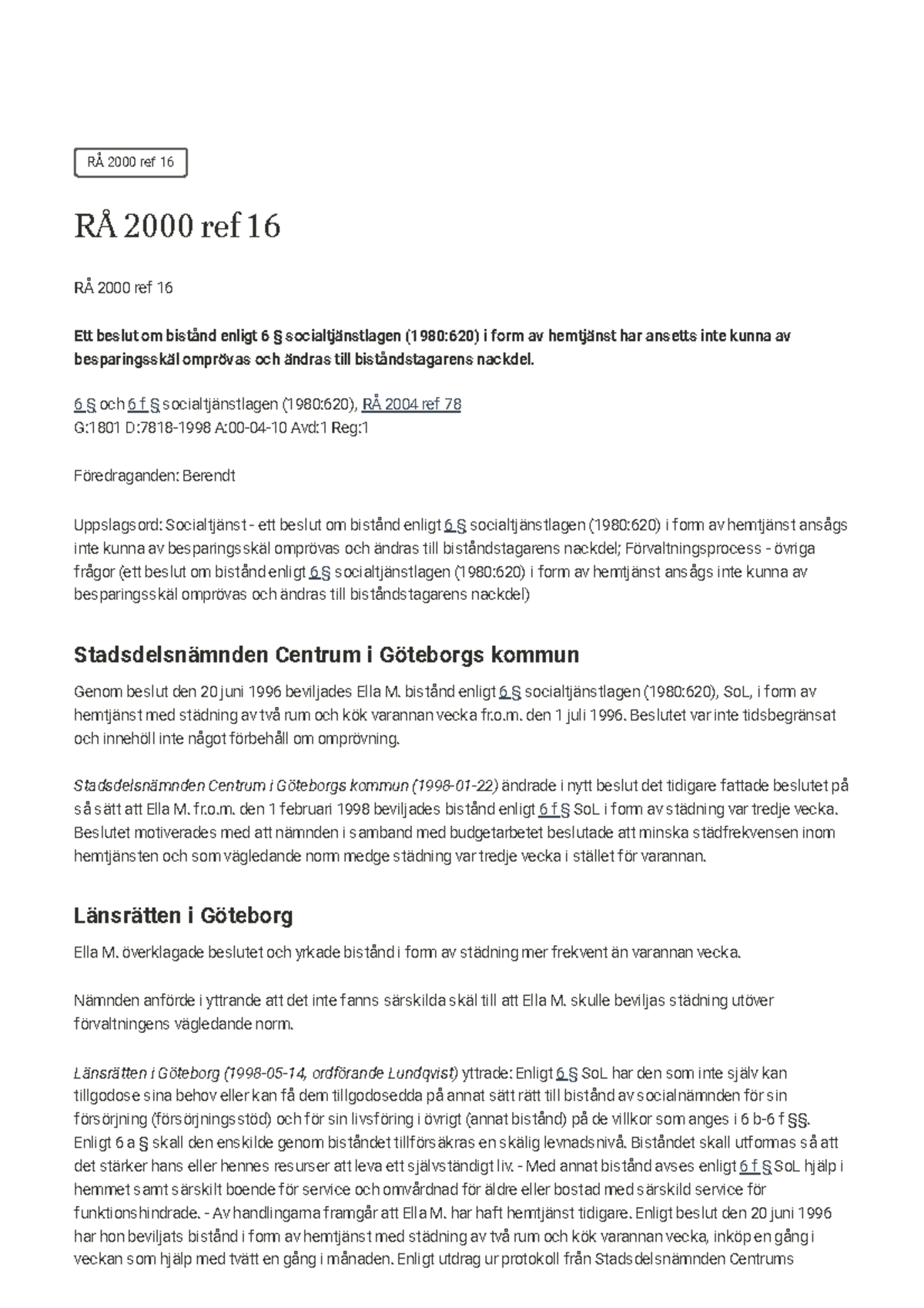 RÅ 2000 ref 16 - Rättsfallseminarium - RÅ 2000 ref 16 RÅ 2000 ref 16 RÅ ...