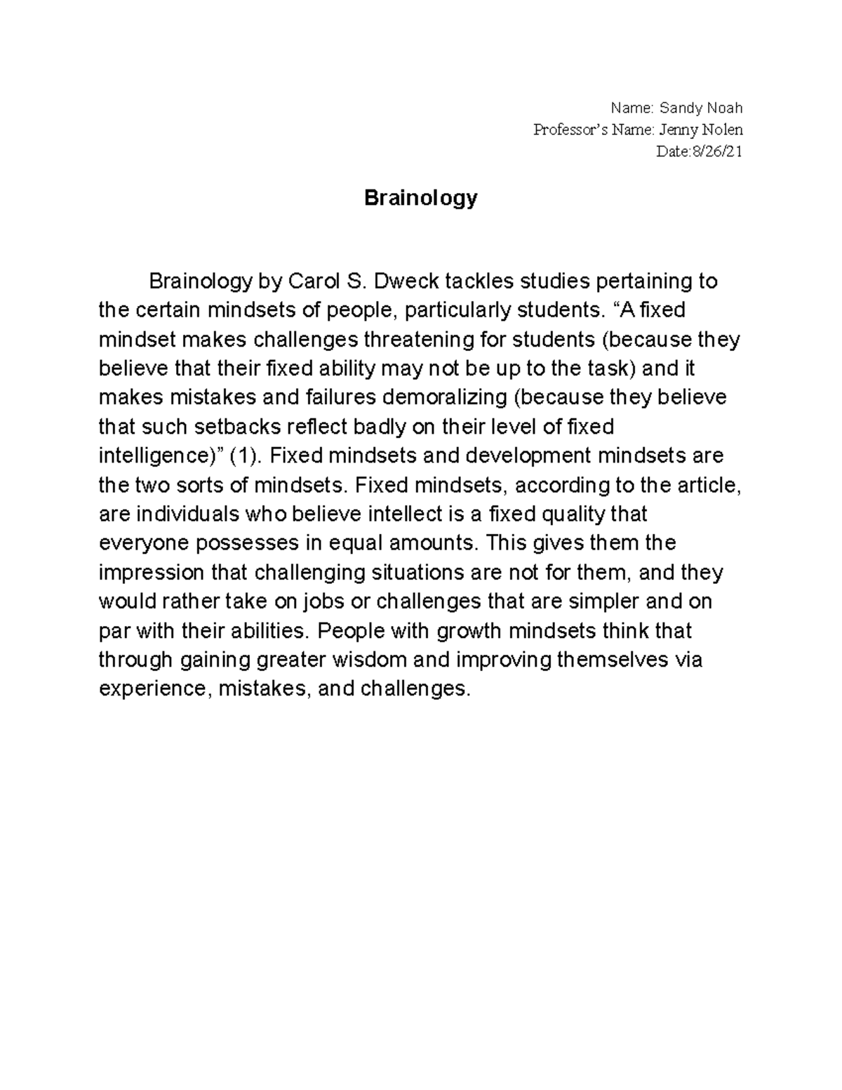 Essay 1 - Sandy Noah - assignment - Name: Sandy Noah Professor’s Name ...