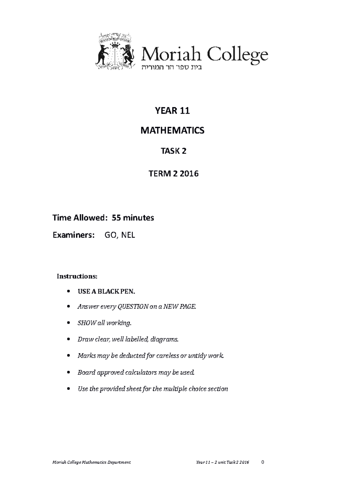 2016 Prelim 2 Unit Task 2 - YEAR 11 MATHEMATICS TASK 2 TERM 2 2016 Time ...