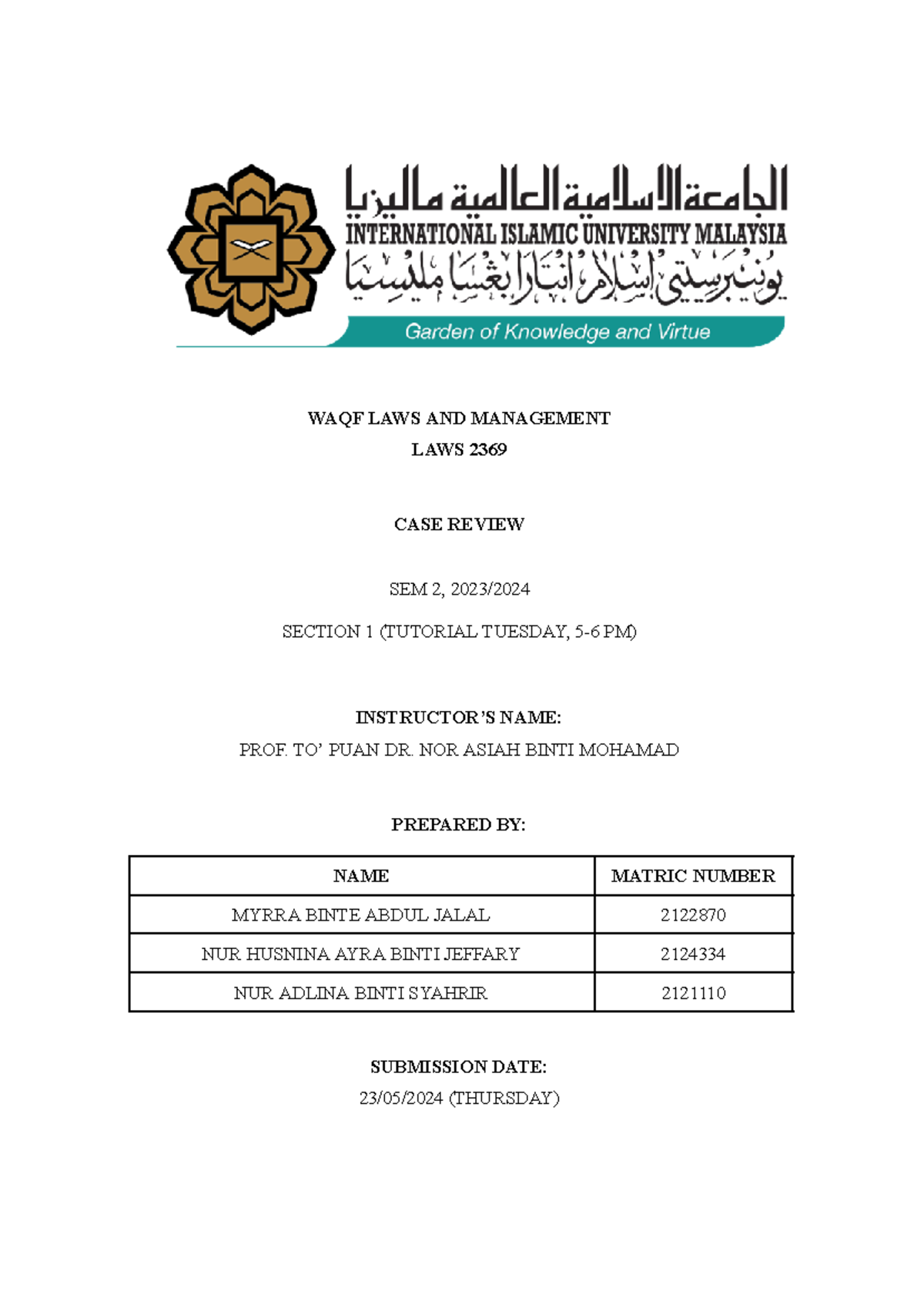 Wakaf CASE Review - WAQF LAWS AND MANAGEMENT LAWS 2369 CASE REVIEW SEM 2, 2023/ SECTION 1 ...