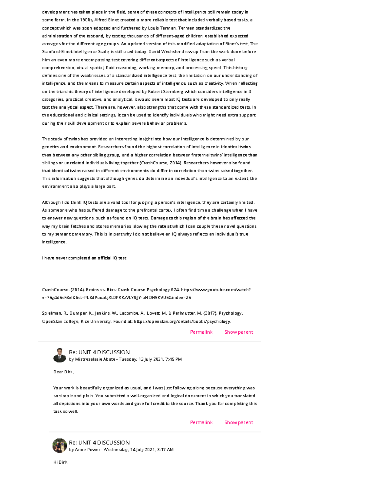 PSYC 1504 - AY2021-T5 UNIT 4 Discussion 06 - development has taken place in the eld, some of ...