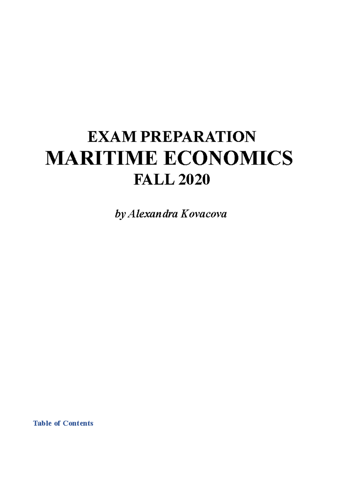 IME-EXAM-PREP - notes for maritime economics, in renes class - EXAM ...