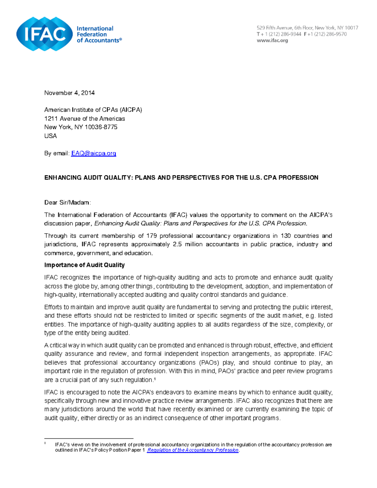 IFAC Response to Aicpa Enhancing Audit Quality Discussion Paper- 2014 ...