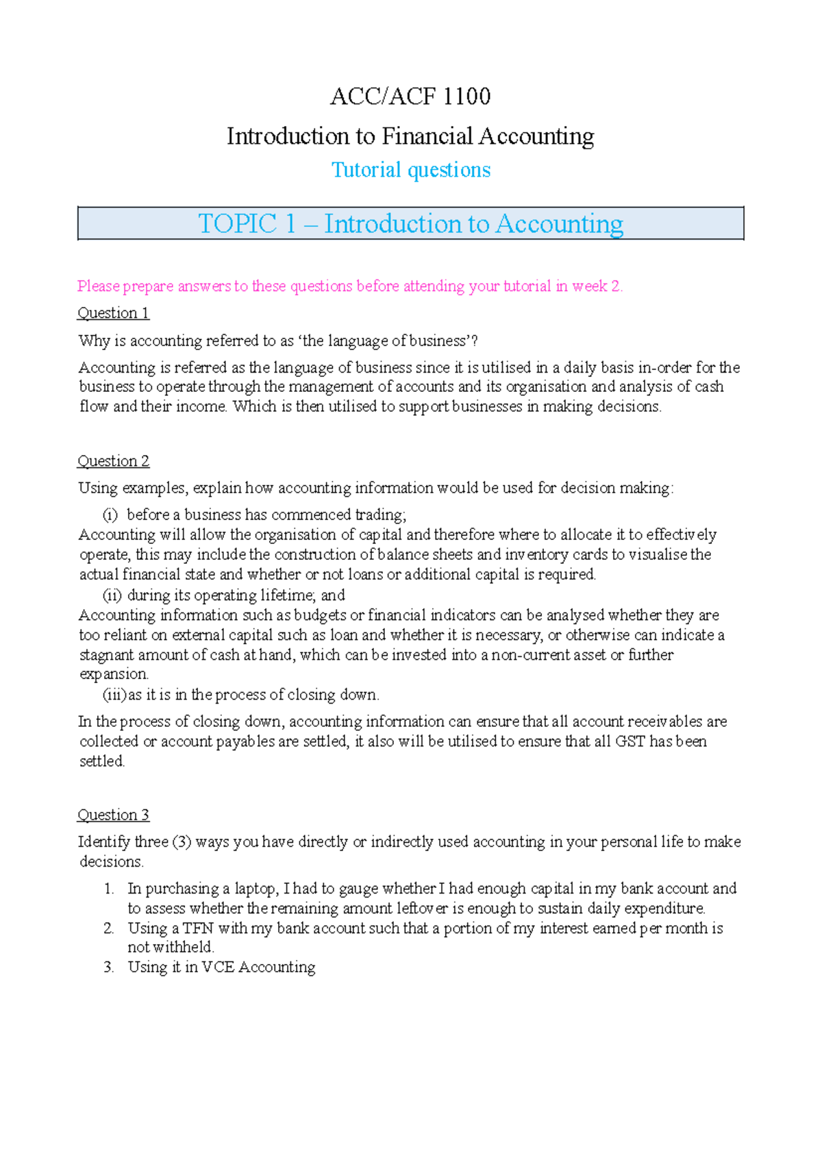 Topic 1 Questions - ACC/ACF 1100 Introduction to Financial Accounting ...