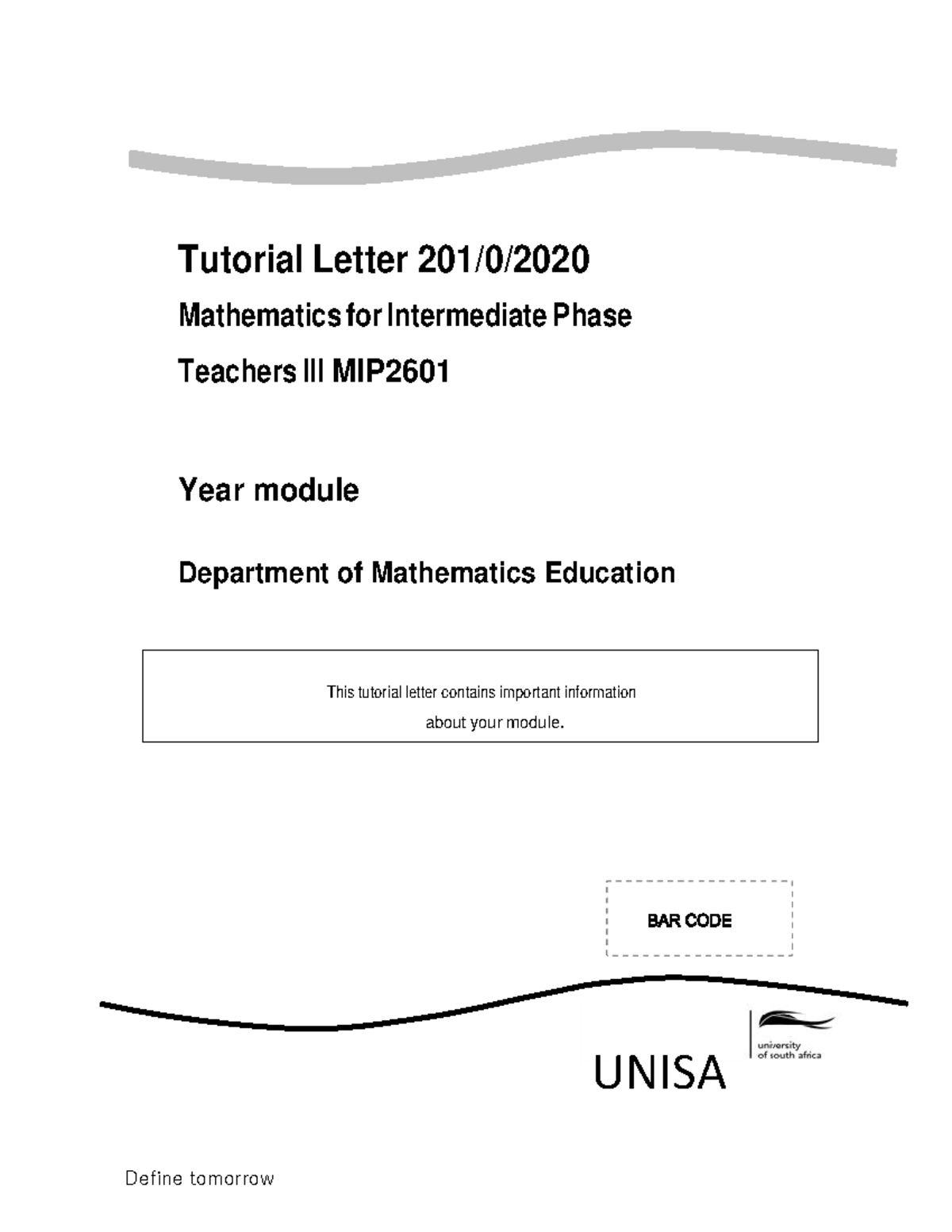 MIP2601 MEMO - Define tomorrow Tutorial Letter 201/0/ Mathematics for ...