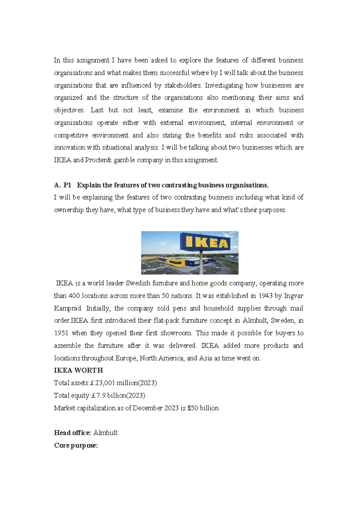 Exploring business assignment - In this assignment I have been asked to ...