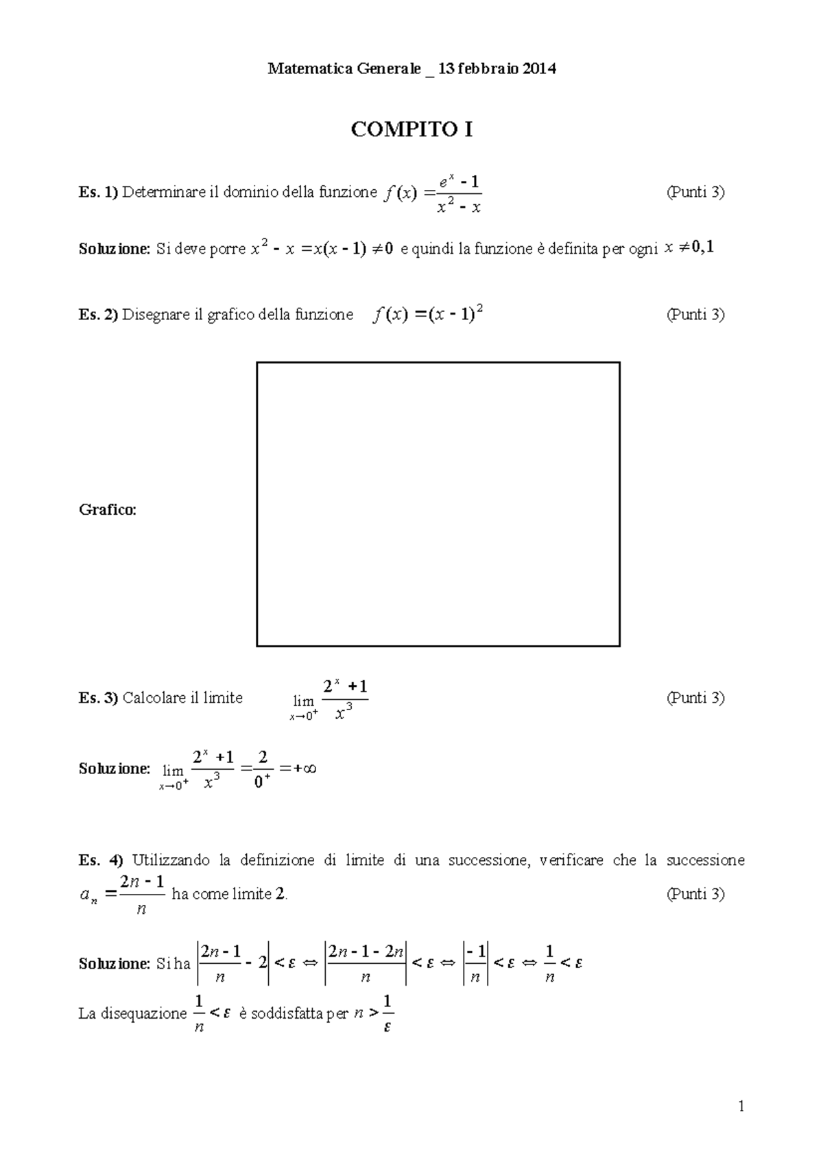 Soluzioni MG 13 02 2014 - Soluzione esame - Matematica Generale _ 13 febbraio 2014 COMPITO I Es ...