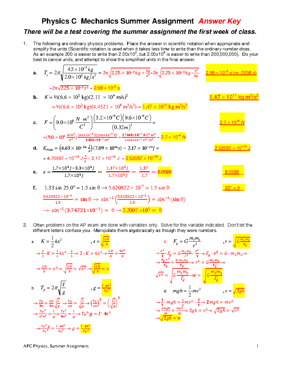 AP Physics summer assignment - Physics C Mechanics Summer Assignment Answer Key There will be a ...