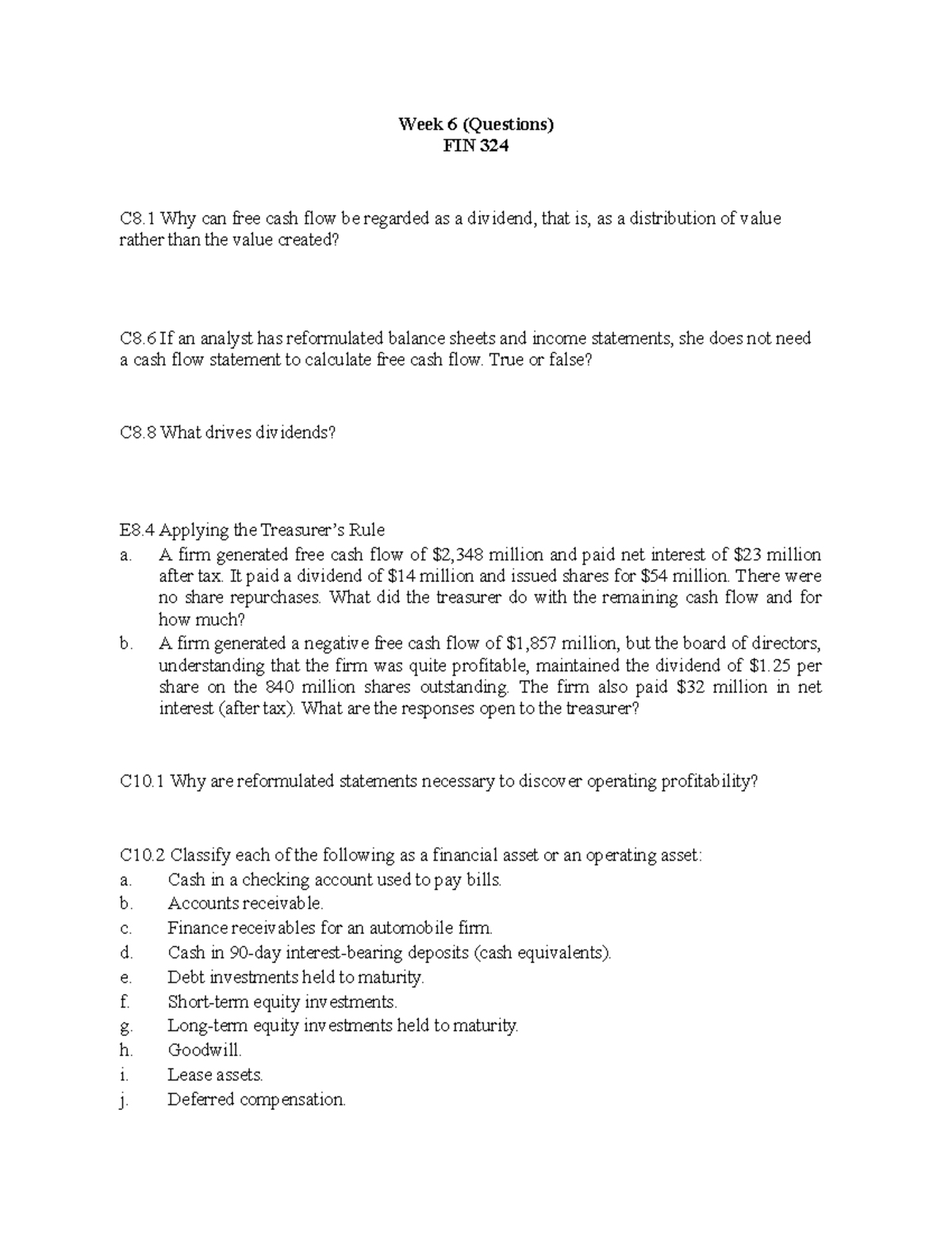 Week 6 Questions - Tutorial Work - Week 6 (Questions) FIN 324 C8 Why ...