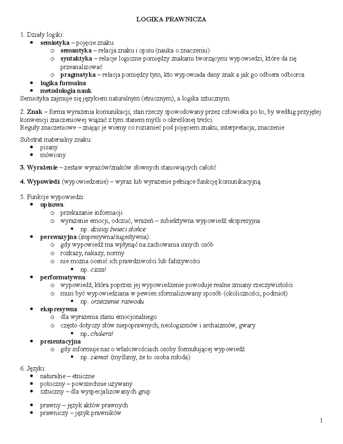 Logika prawnicza - skrypt - LOGIKA PRAWNICZA Działy logiki: semiotyka – pojęcie znaku o ...