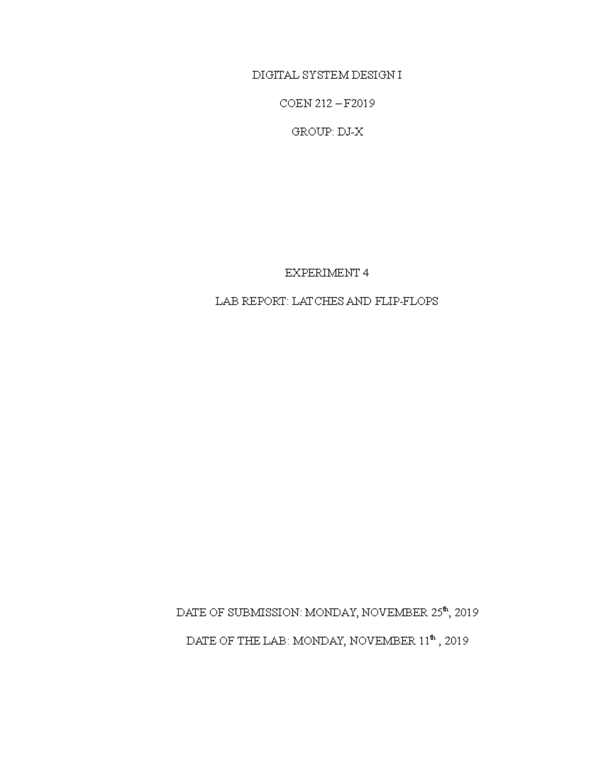 Lab report 4 Coen-212 - DIGITAL SYSTEM DESIGN I COEN 212 – F GROUP: DJ ...