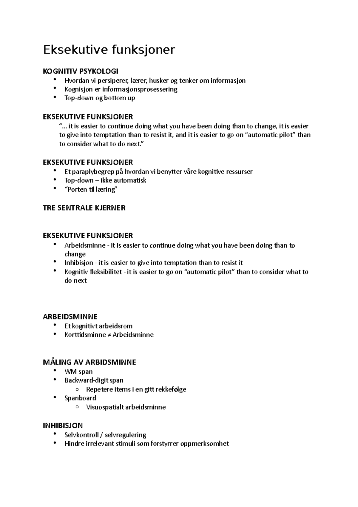 Eksekutive funksjoner - Eksekutive funksjoner KOGNITIV PSYKOLOGI ...