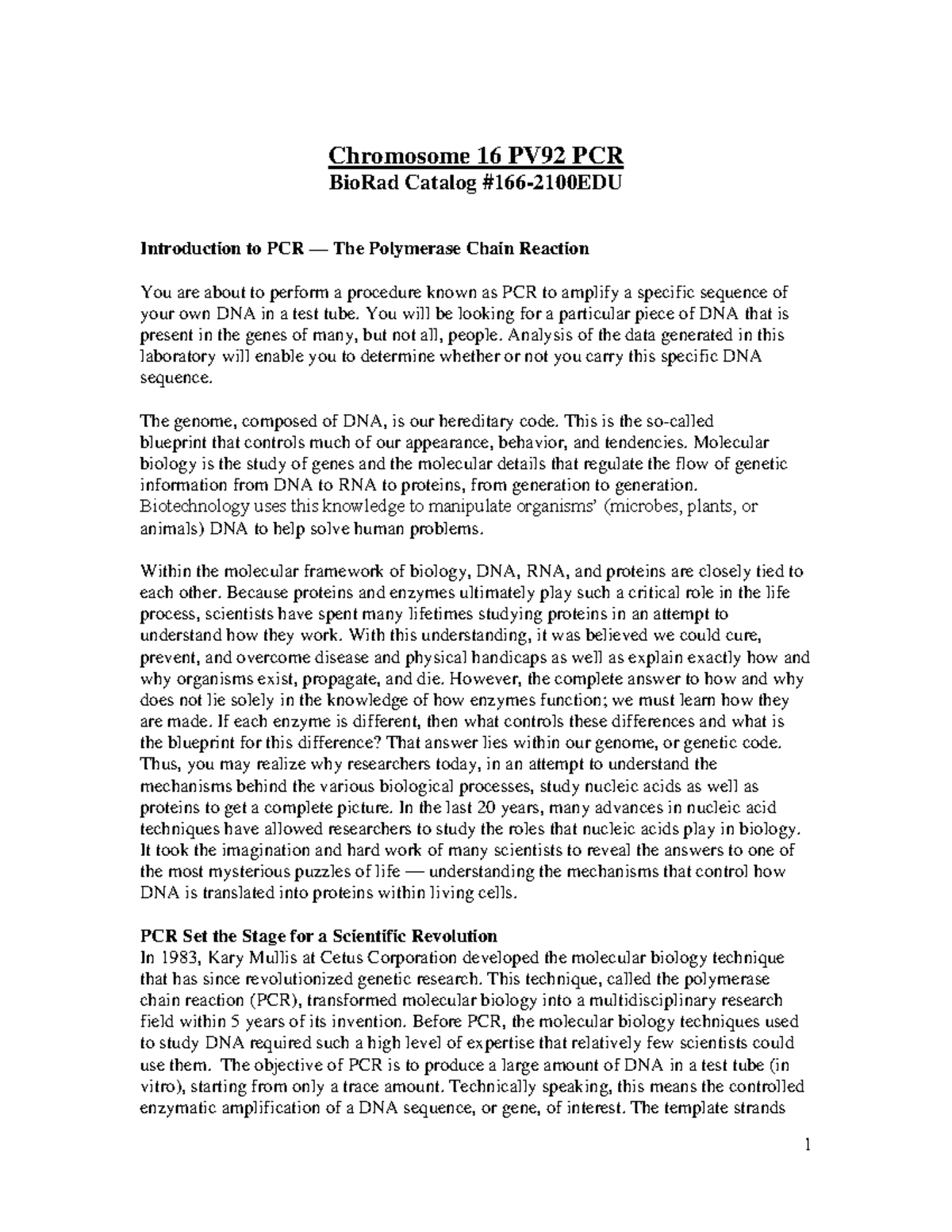 PV92 Amplification by PCR - Chromosome 16 PV92 PCR BioRad Catalog #166 ...