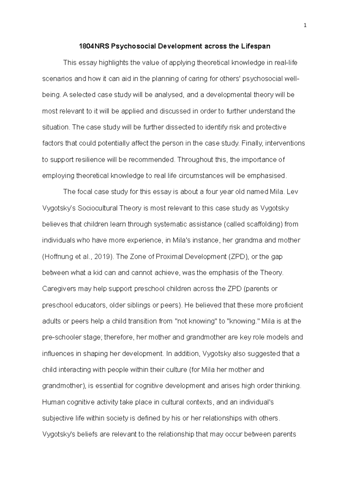 Pyschosocial Development Across the Lifespan - A selected case study will be analysed, and a ...