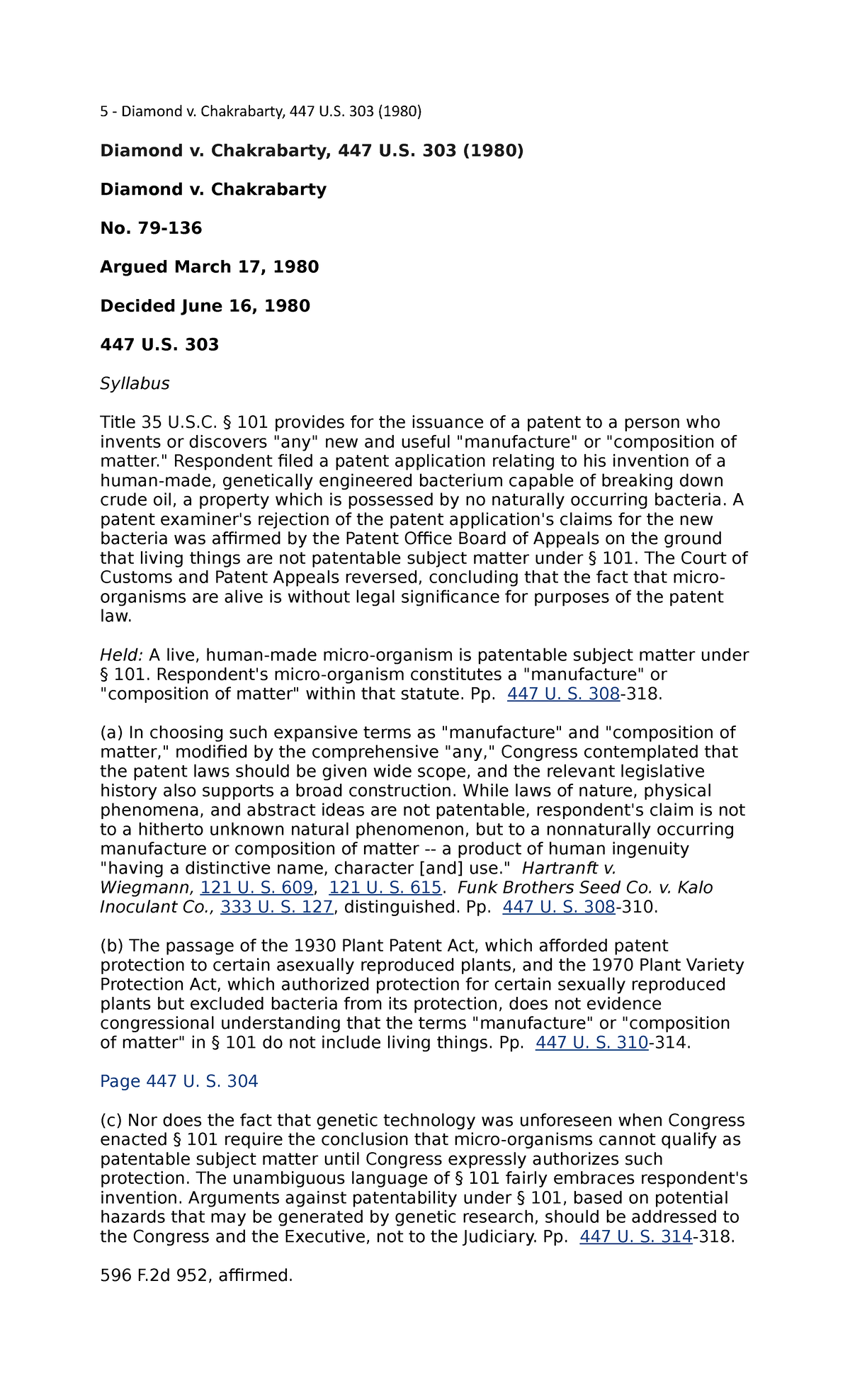 5 - Diamond v. Chakrabarty, 447 U.S. 303 (1980) - 5 - Diamond v ...