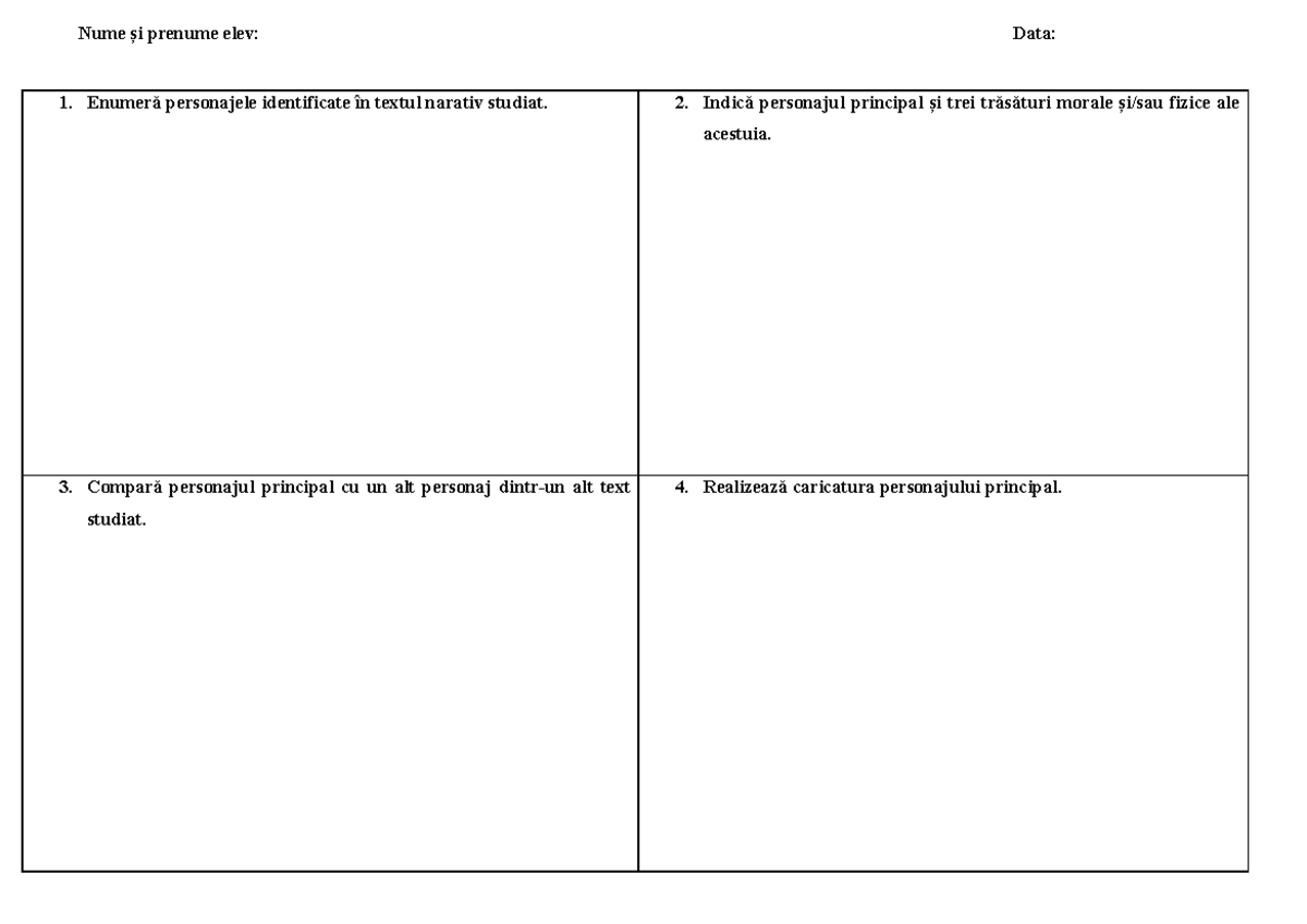 Cadrane - Pedagogie - Nume și prenume elev: Data: Enumeră personajele ...