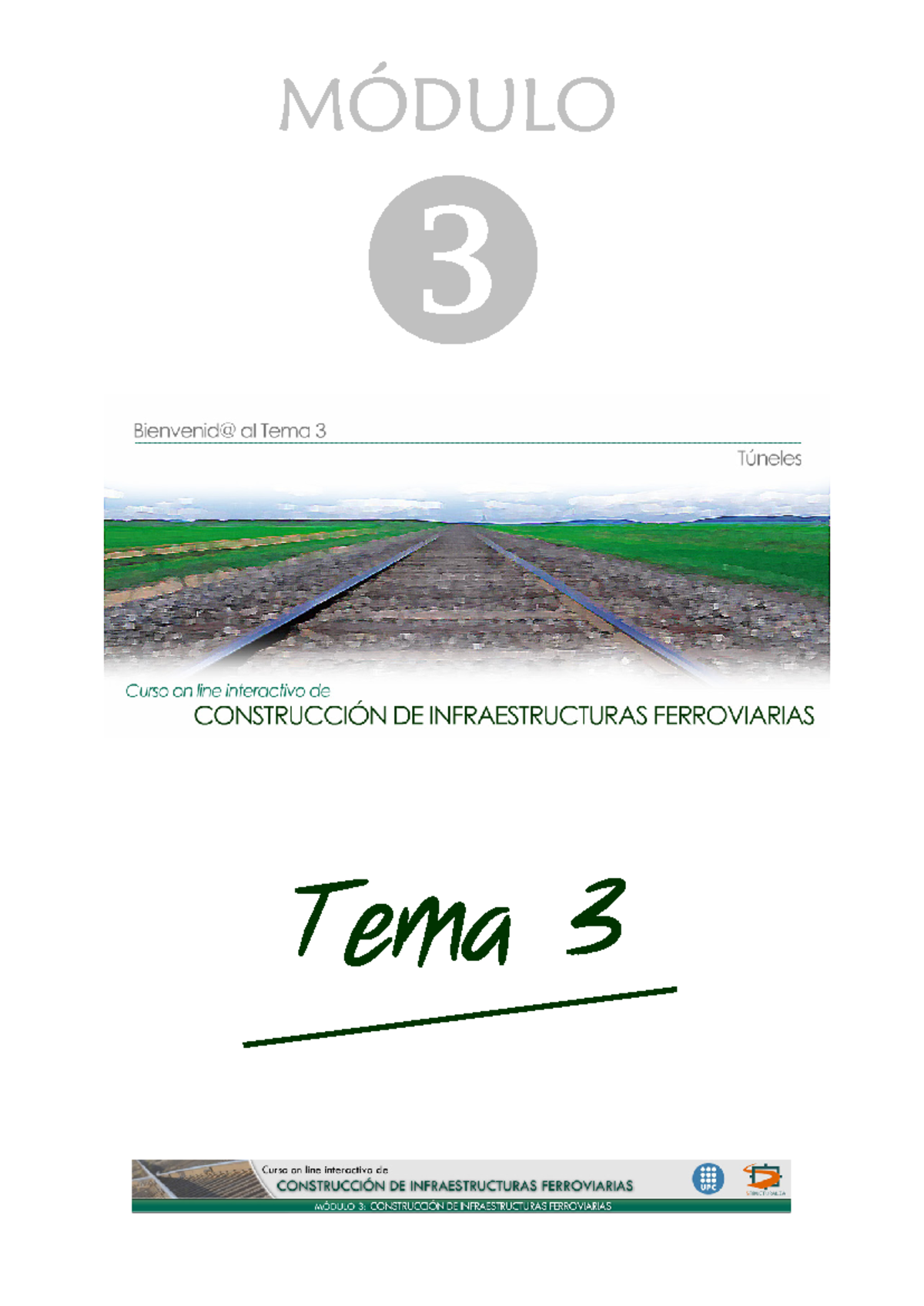 Docum m3t3 túneles - MÓDULO Tema 3 MODULO 3. CONSTRUCCIÓN DE INFRAESTRUCTURAS FERROVIARIAS TEMA ...