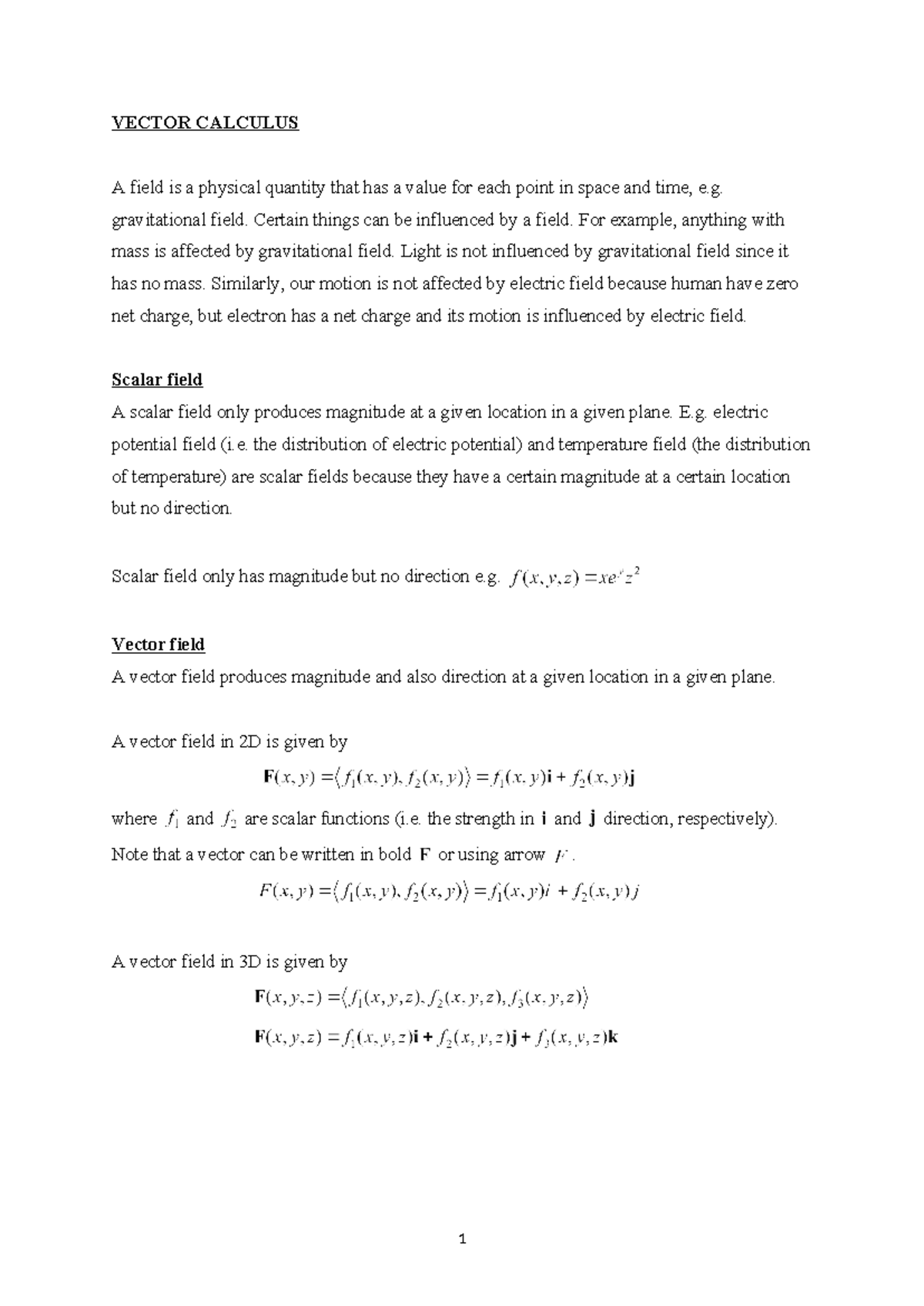 8Vector calculus - VECTOR CALCULUS A field is a physical quantity that ...