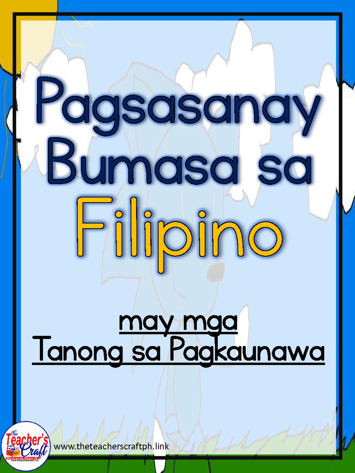 Pagsasanay bumasa sa Filipino - may mga Tanong sa Pagkaunawa Ako at ang ...