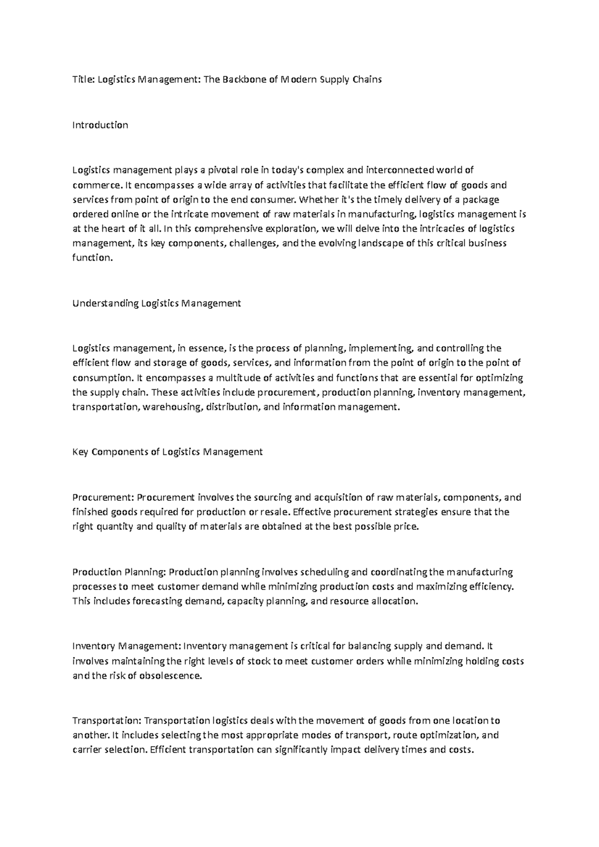 Logistics management - It encompasses a wide array of activities that ...