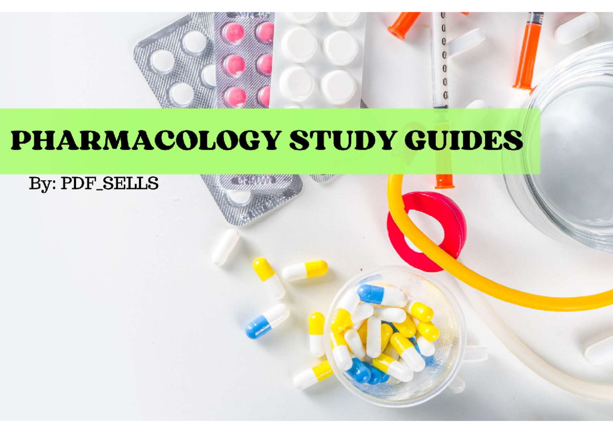 PHARMACOLOGY DRUG NOTES PART 1 - BS Pharmacy - Studocu