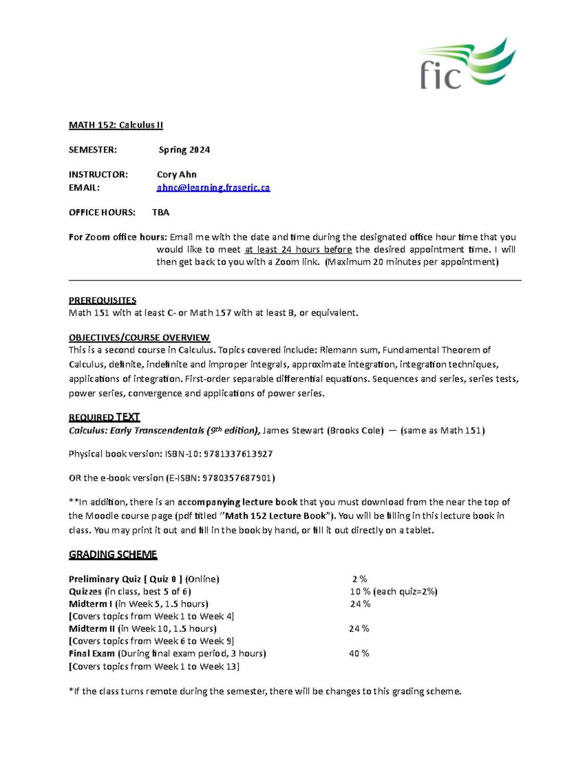 Outline-152-2401 - MATH 152: Calculus II SEMESTER: Spring 2024 ...