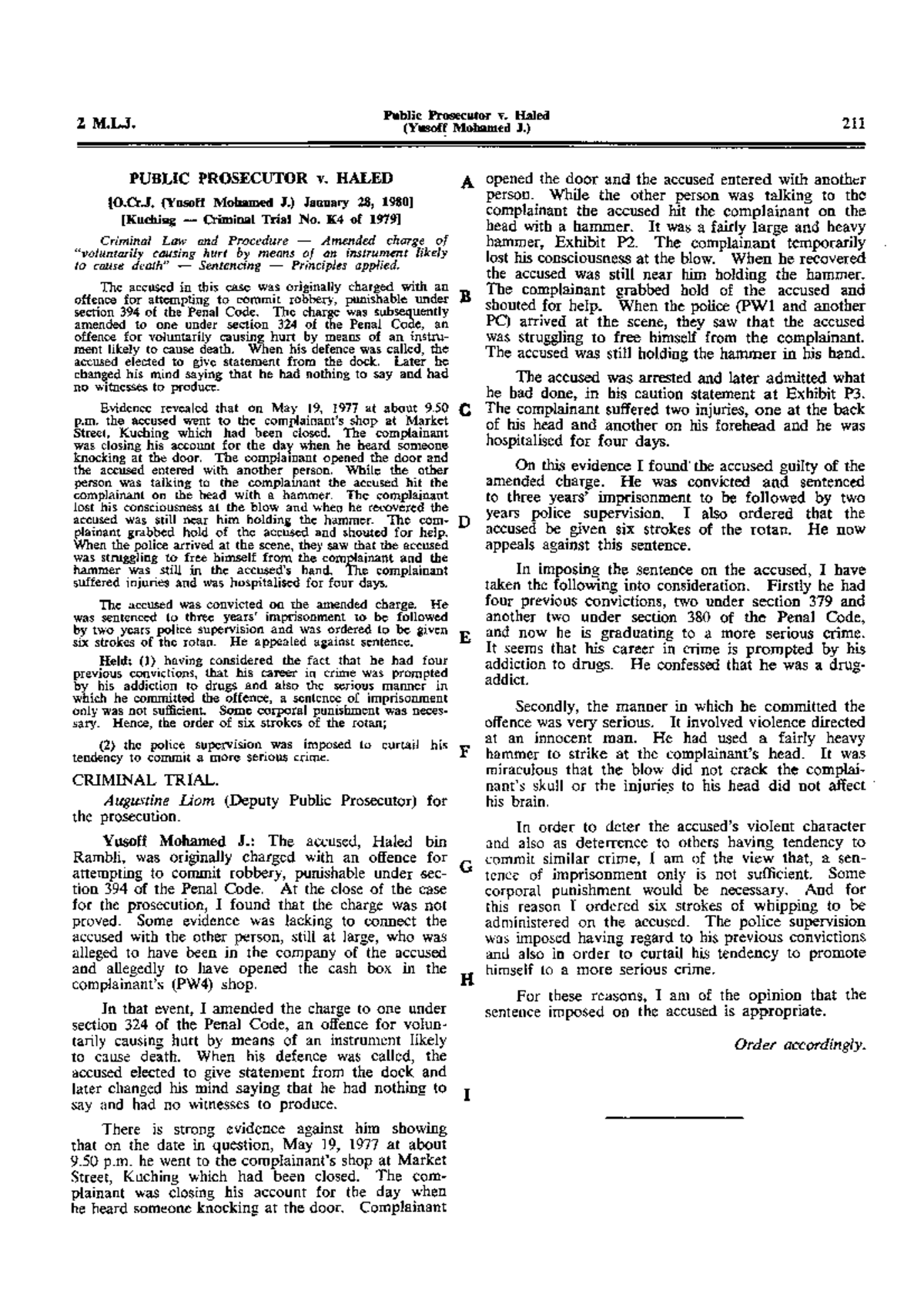 PUBLIC PROSECUTOR v HALED [1981] 2 MLJ 211. - Law of Evidence II - MMU ...