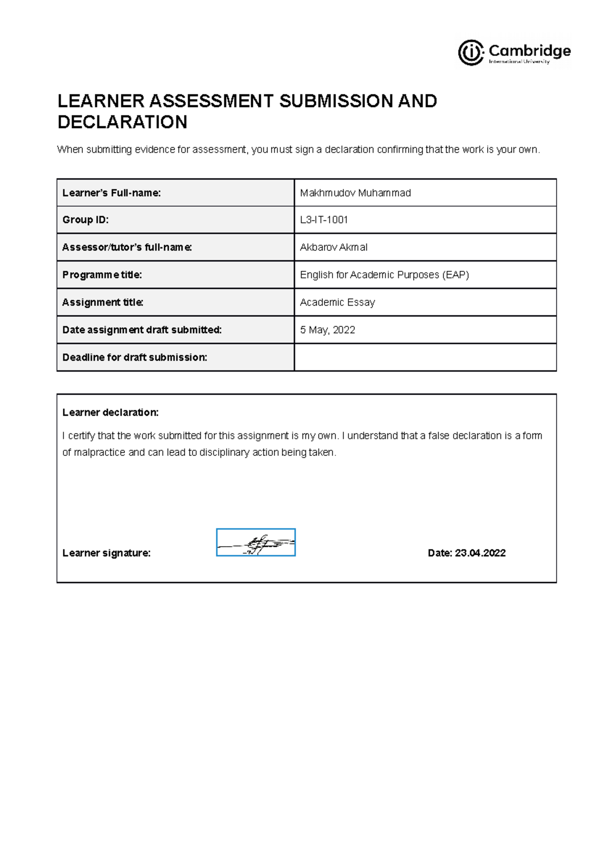 Makhmudov Muhammad IT-1001 EAP essay - LEARNER ASSESSMENT SUBMISSION AND DECLARATION When ...