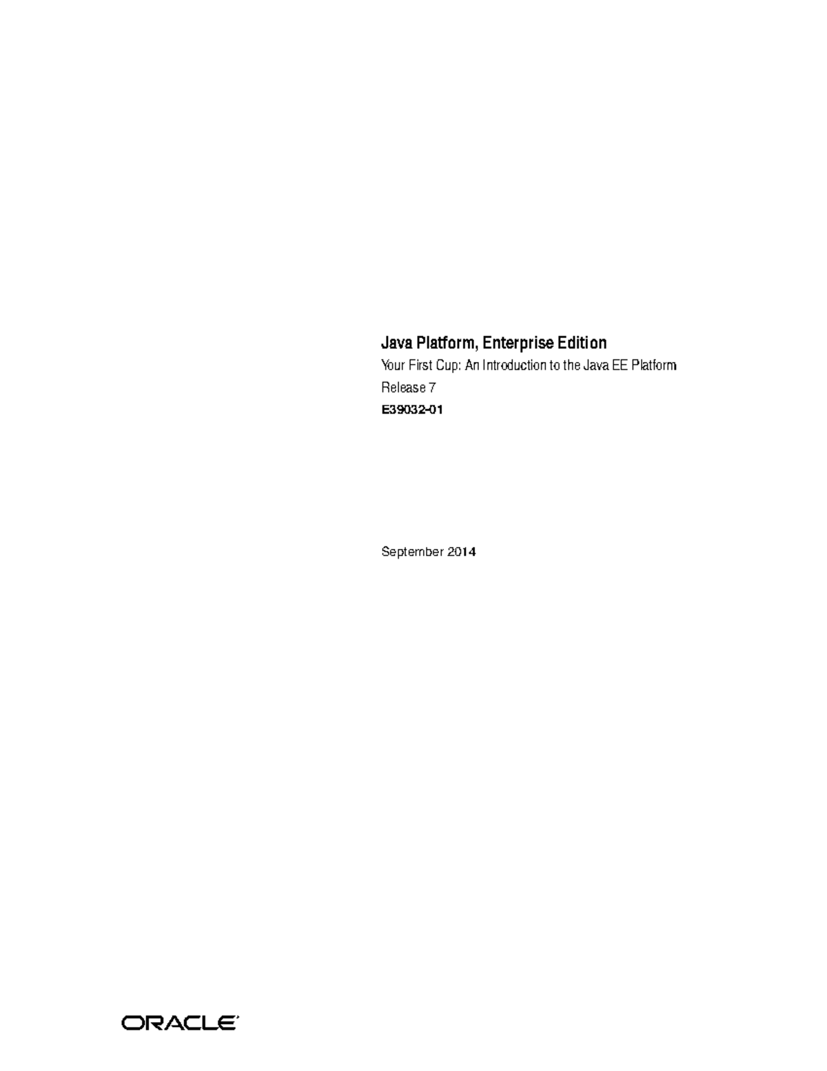 Jeefc - Java - [ 1 ]Java Platform, Enterprise Edition Your First Cup: An Introduction to the ...