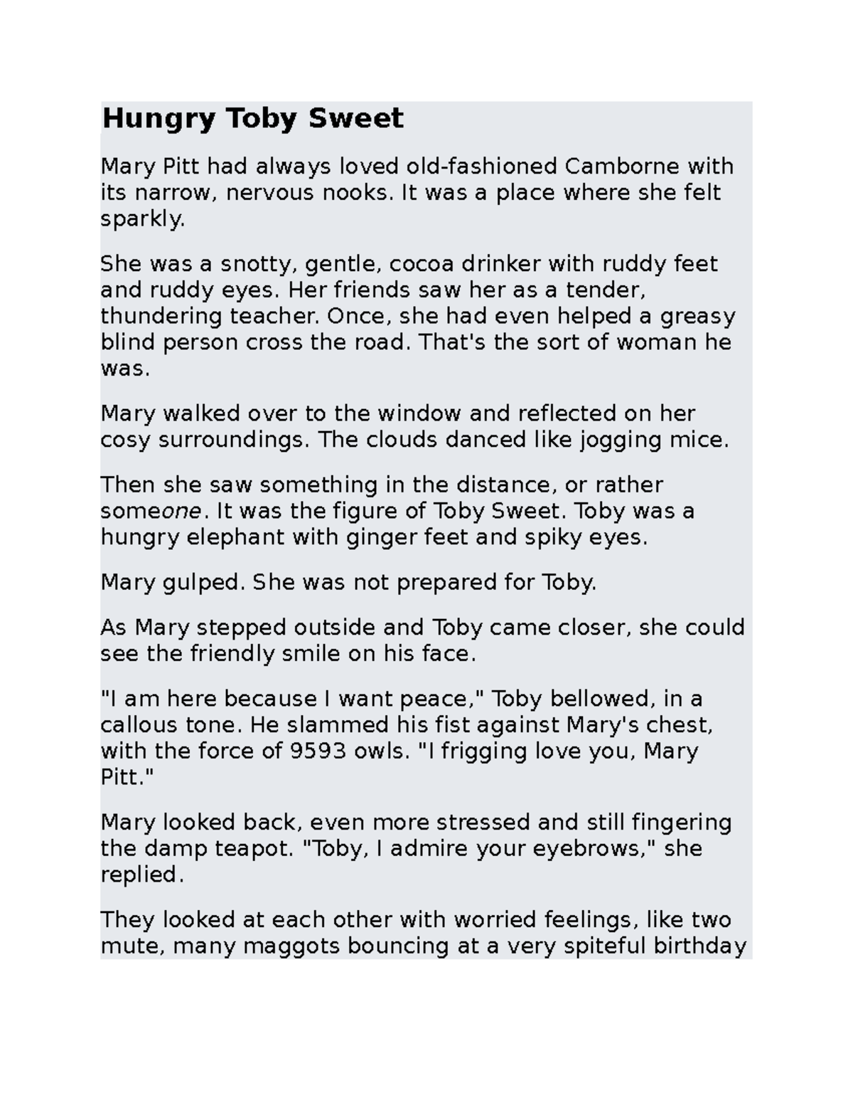 6 - essay - Hungry Toby Sweet Mary Pitt had always loved old-fashioned ...