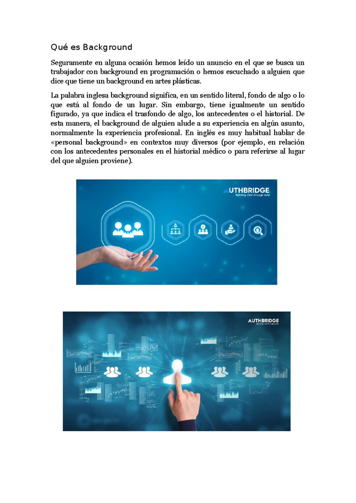 Qué es Background - Qué es Background Seguramente en alguna ocasión hemos leído un anuncio en el ...