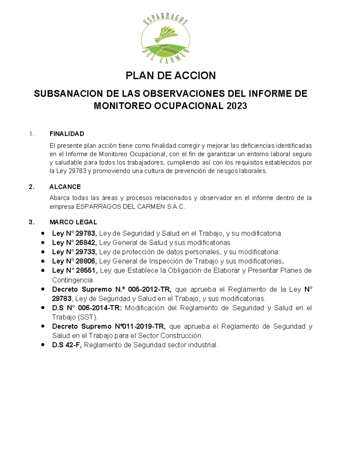 PLAN DE Accion DEL Informe DE Monitoreo Ocupacional - PLAN DE ACCION SUBSANACION DE LAS - Studocu