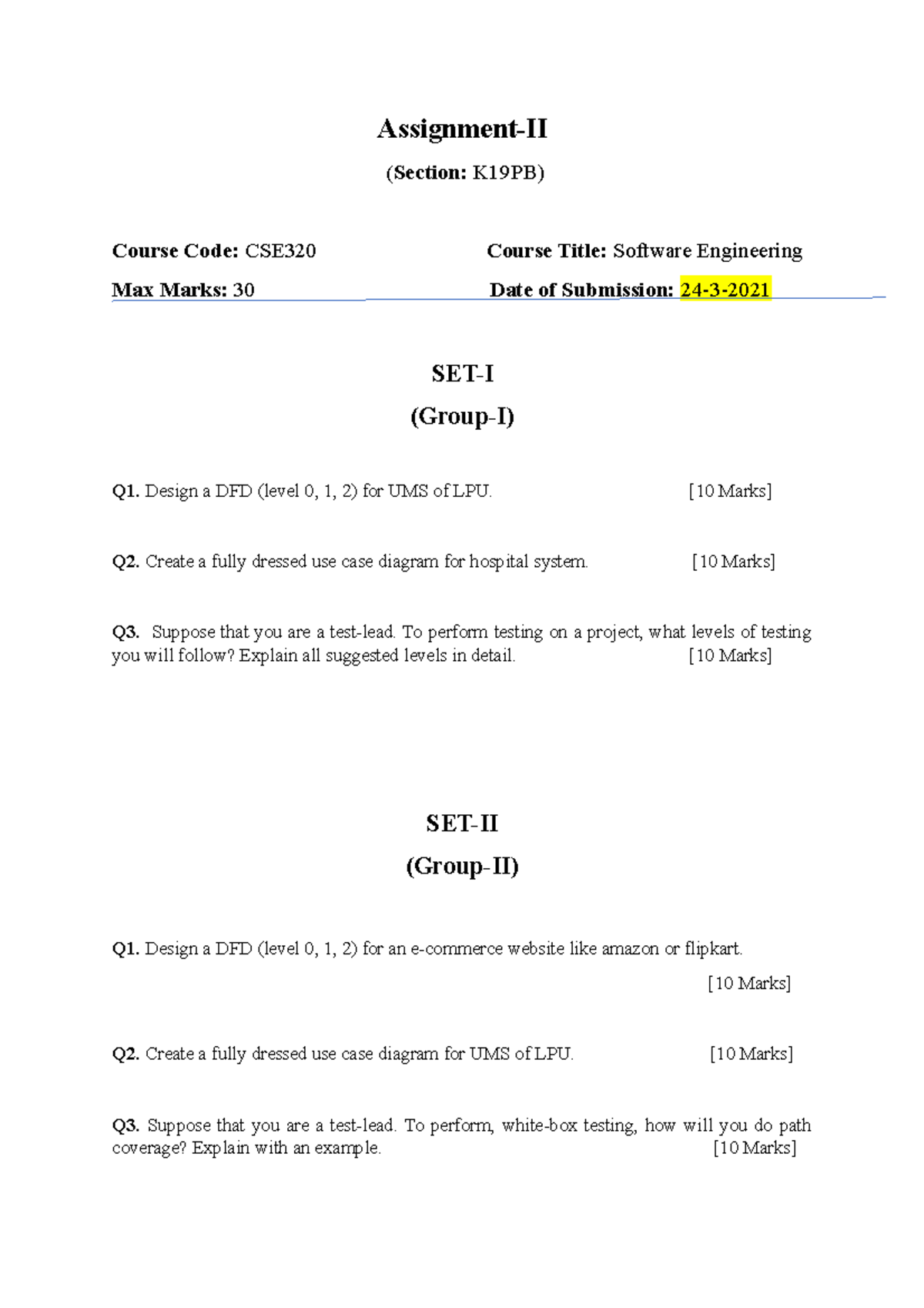 A1509790902 11265 15 2021 Assignment 2 - Assignment-II (Section: K19PB) Course Code: CSE320 ...