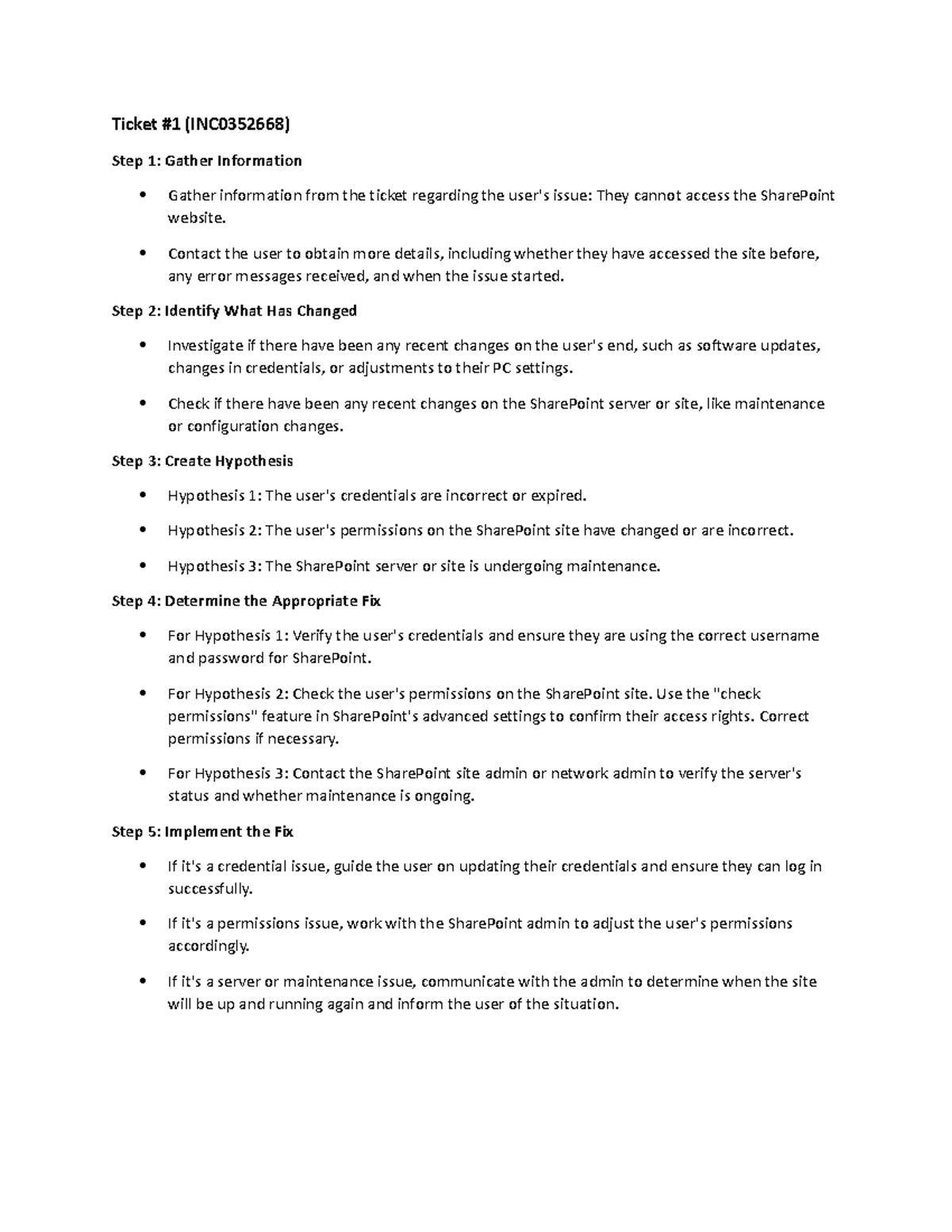 IT 202 Project two milestone - Ticket #1 (INC0352668) Step 1: Gather ...